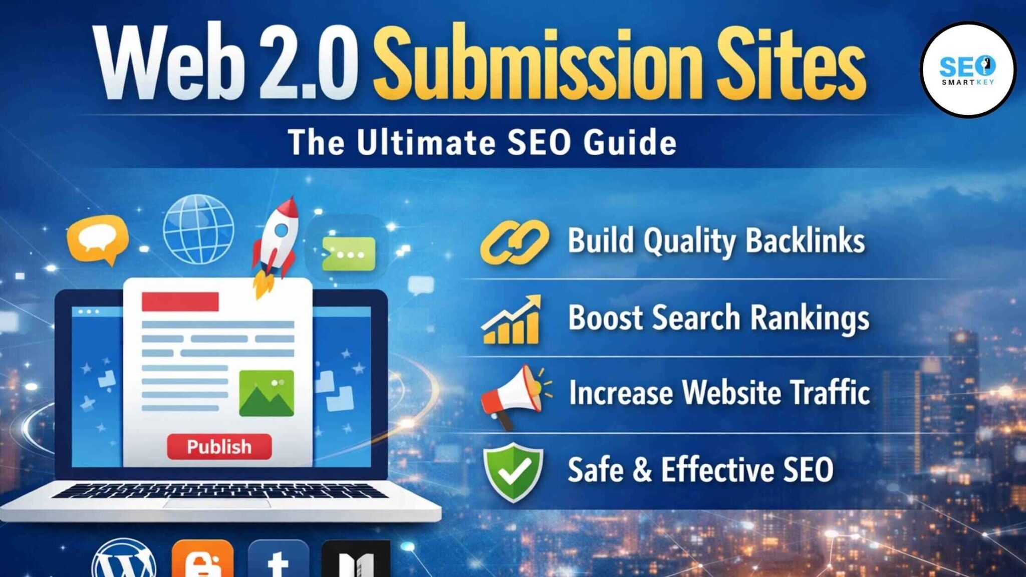 110+ Web 2.0 Submission Site List for SEO Backlinks